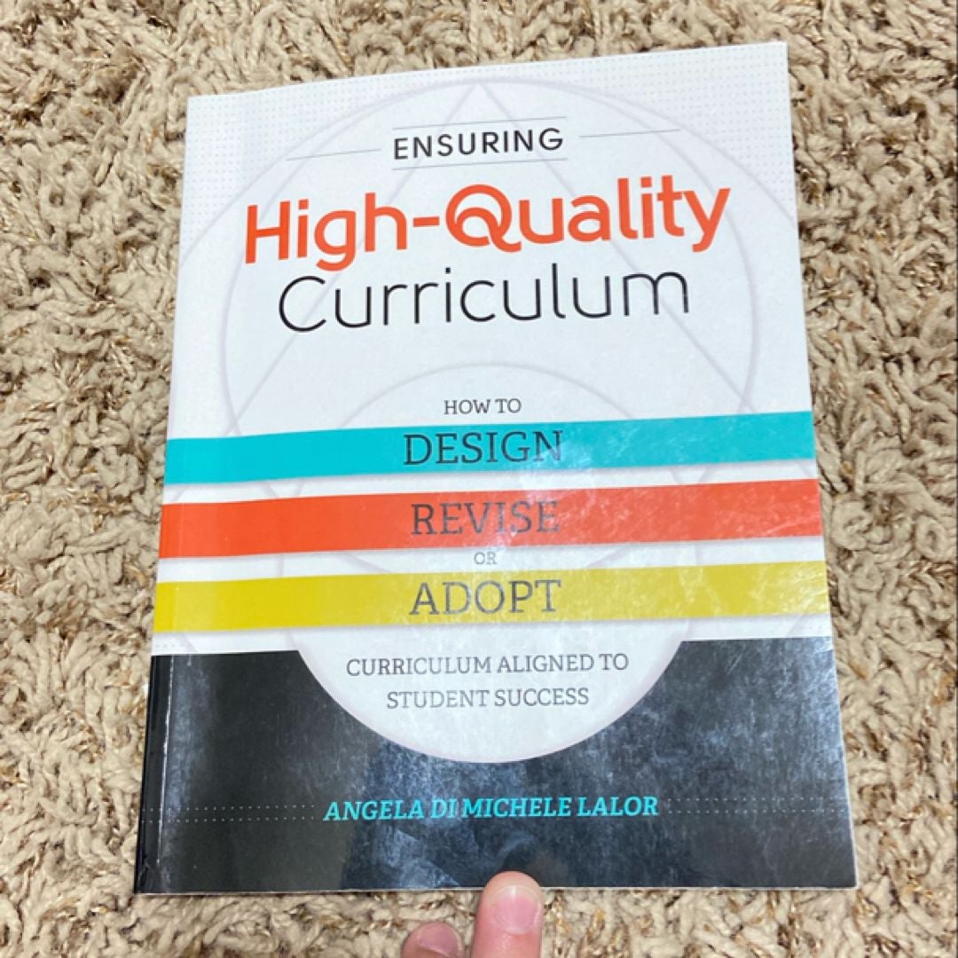 Ensuring High-Quality Curriculum by Angela Di Michele