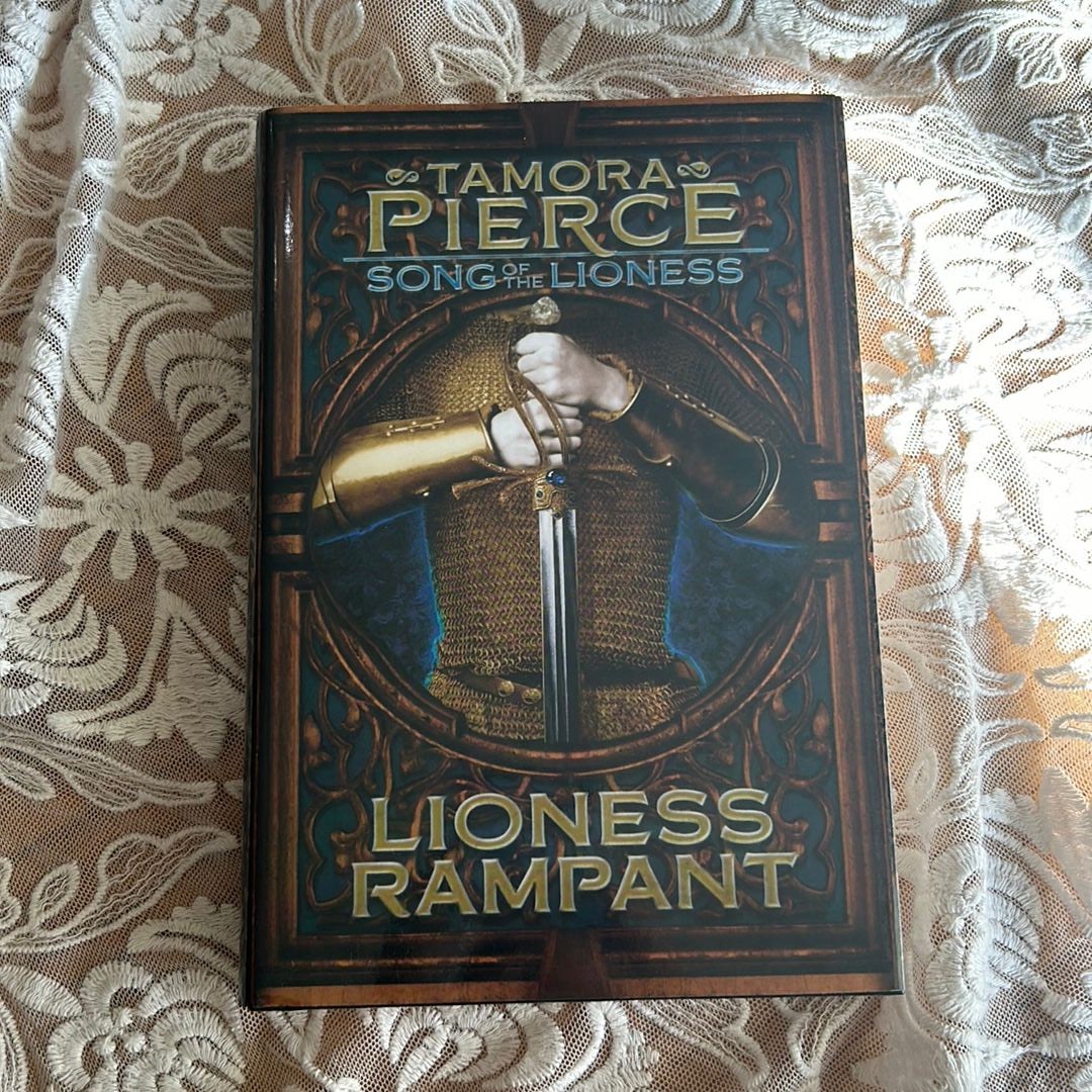 Lioness Rampant by Tamora Pierce