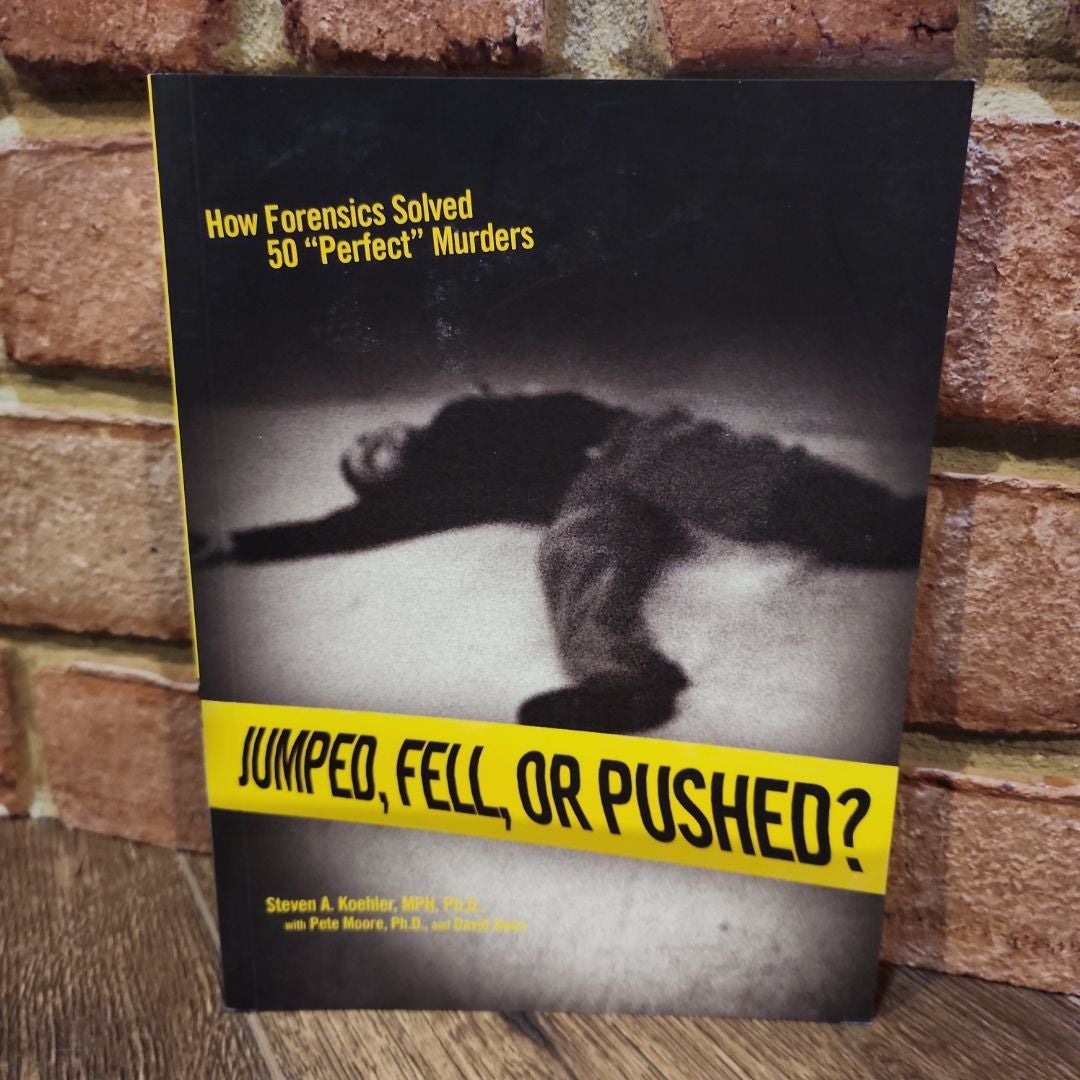 Jumped, Fell, or Pushed? by Steven L. Koehler, Paperback | Pangobooks