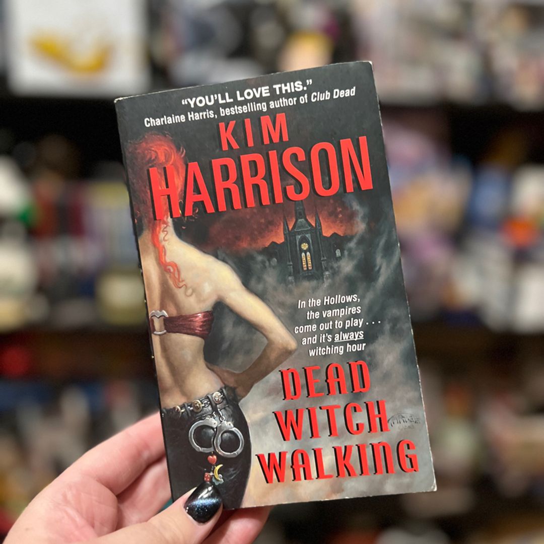 Dead Witch Walking by Kim Harrison, Paperback | Pangobooks