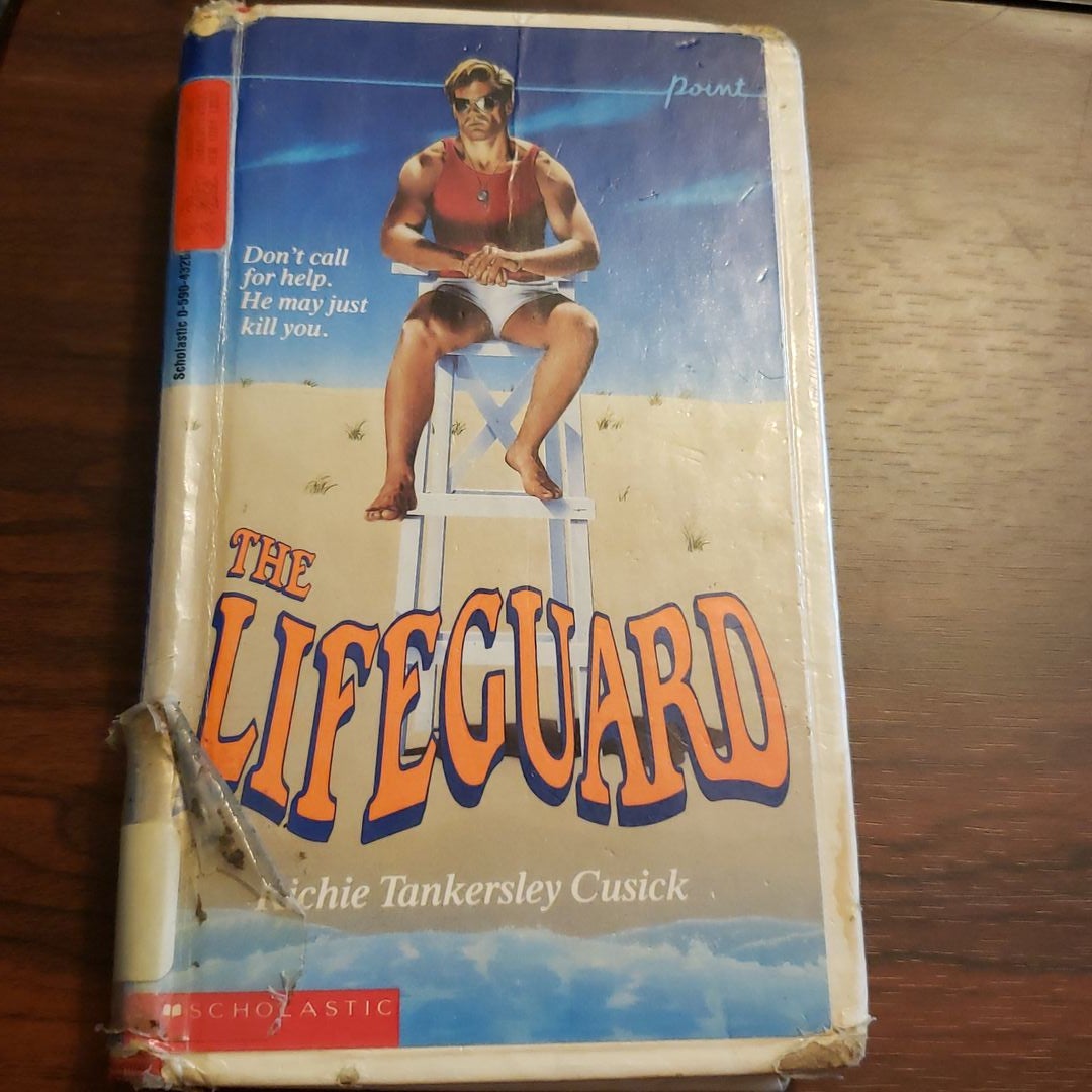 The Lifeguard by Richie Tankersley Cusick