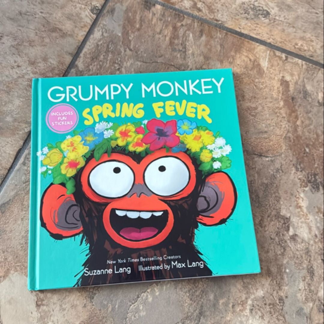 Grumpy Monkey Spring Fever by Suzanne Lang