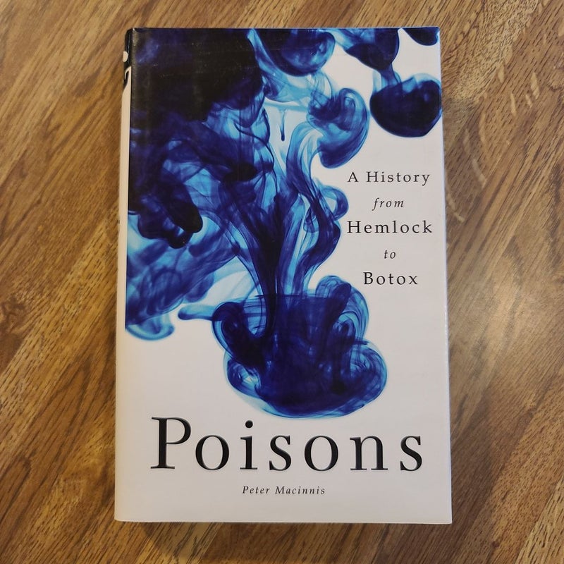 Poisons by Peter MacInnis, Hardcover | Pangobooks