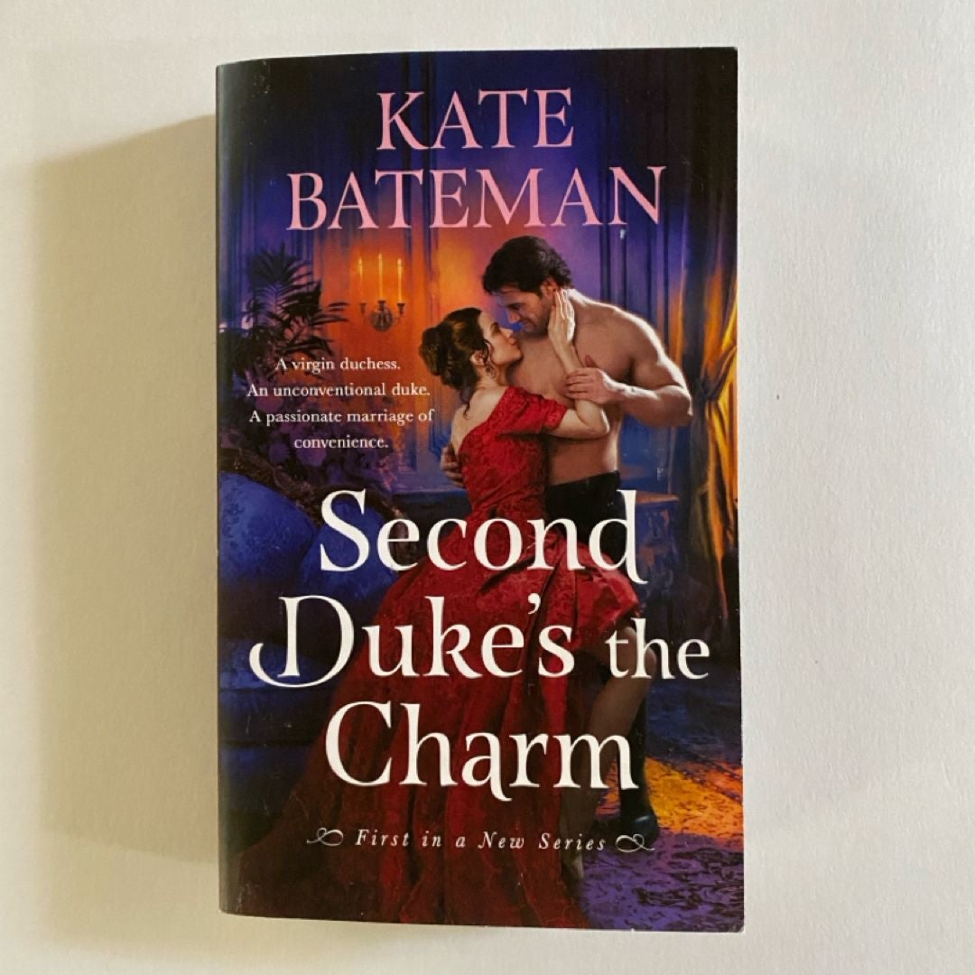 Second Duke’s the Charm by Kate Bateman, Paperback | Pangobooks