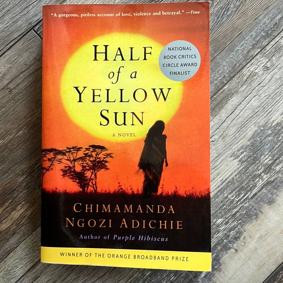 Half of a Yellow Sun by Chimamanda Ngozi Adichie