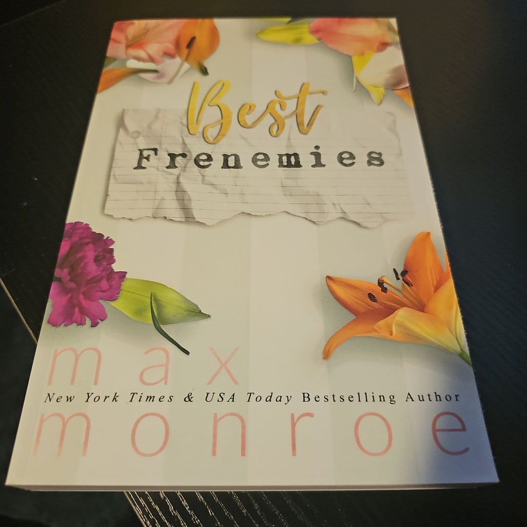 Best Frenemies by Max Monroe