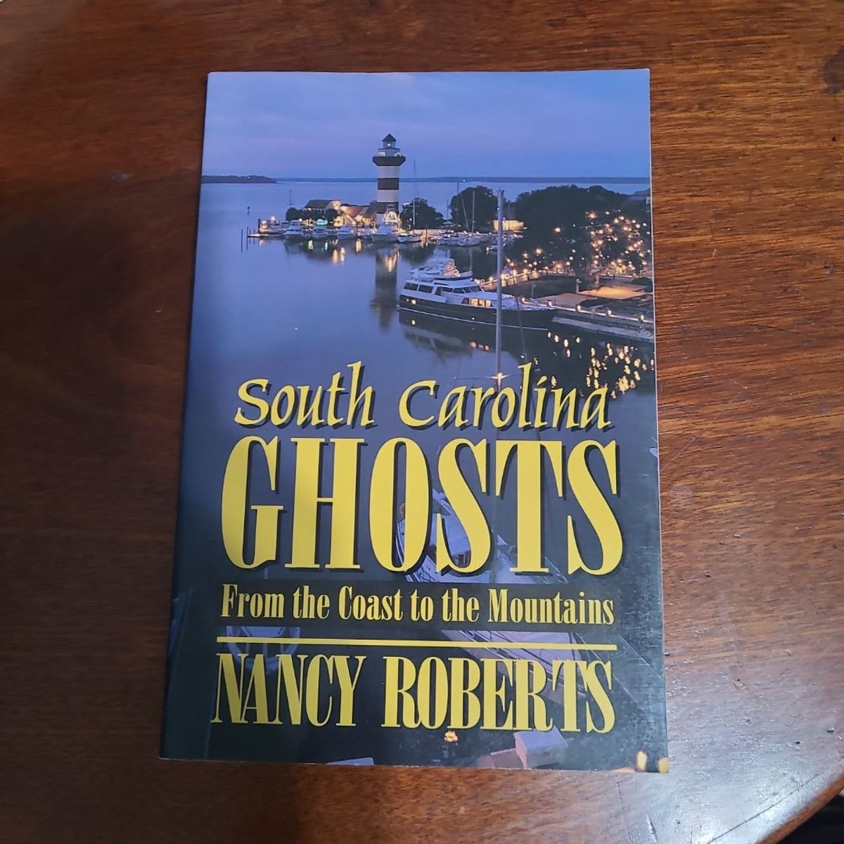 South Carolina Ghosts by Nancy Roberts