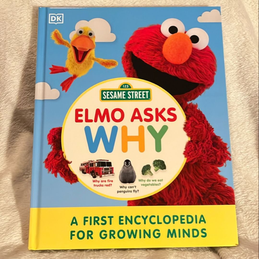Sesame Street Elmo Asks Why? by DK