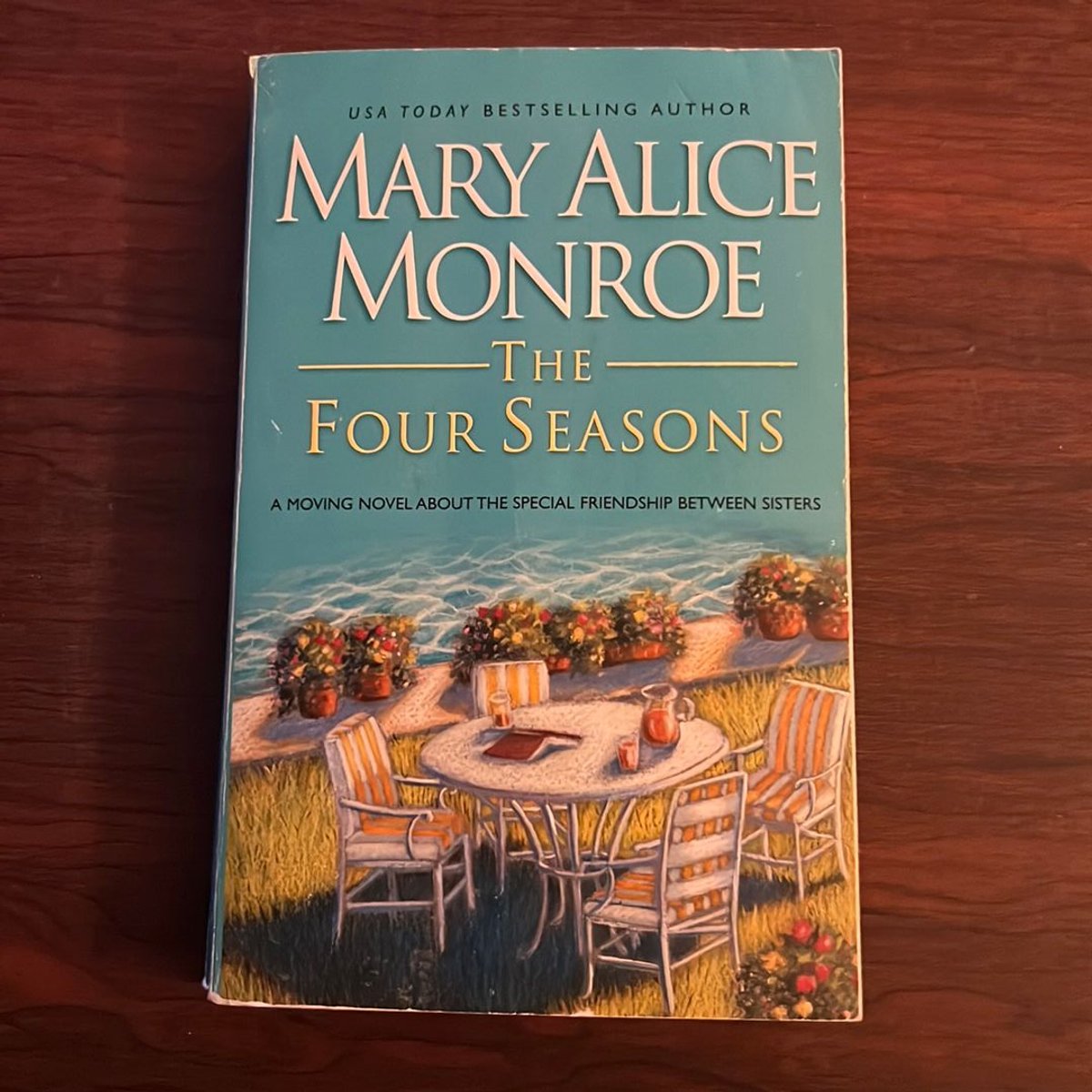 The Four Seasons by Mary Alice Monroe