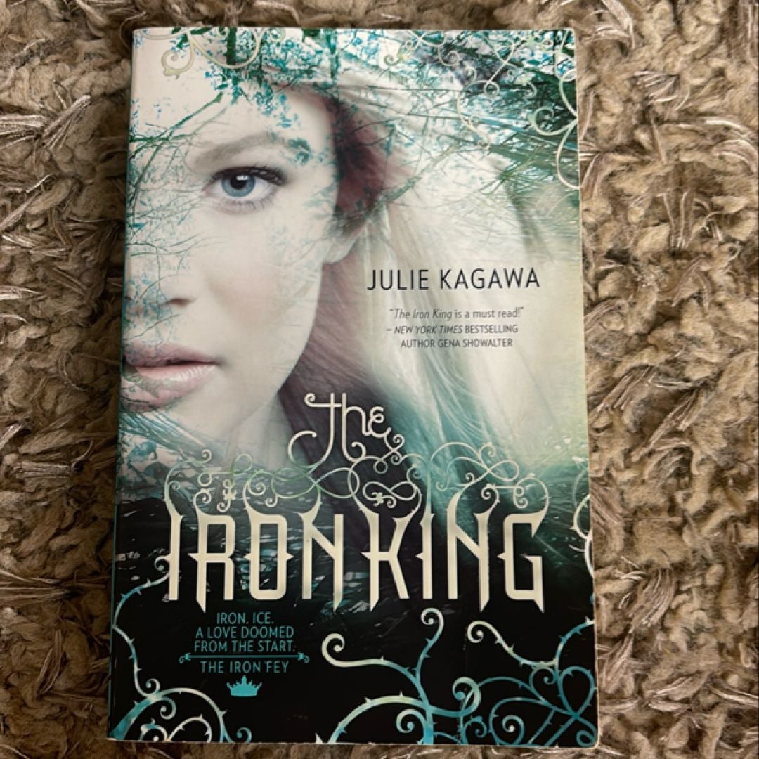 The Iron King by Julie Kagawa, Paperback | Pangobooks