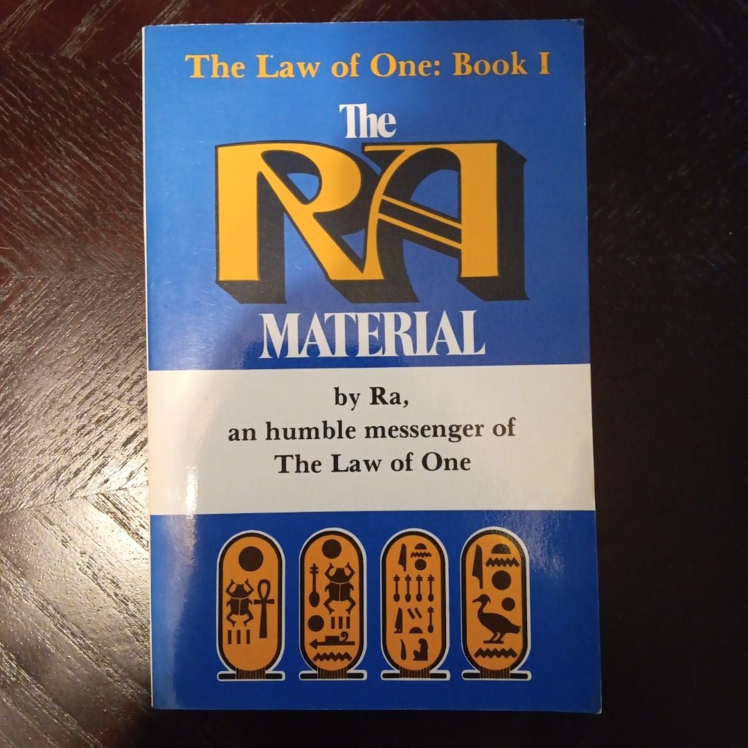 The Ra Material BOOK ONE by Carla Rueckert, Don Elkins, James Allen McCarty
