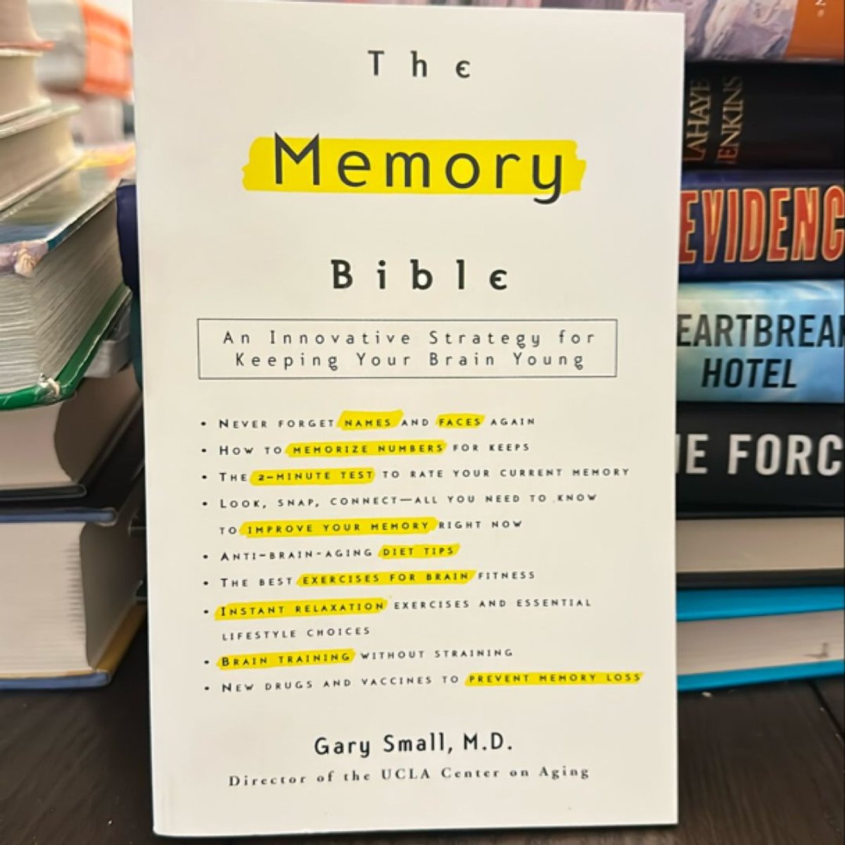 The Memory Bible by Gary Small, Gigi Vorgan