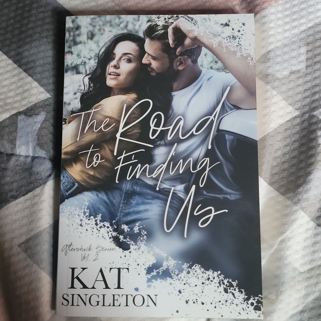The Road to Finding Us by Kat Singleton