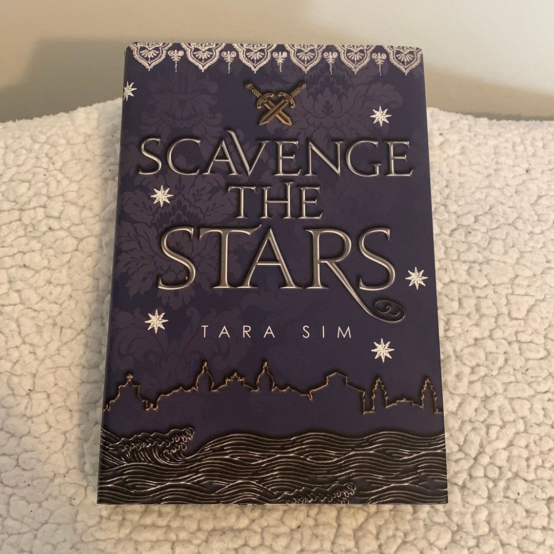 Scavenge The Stars by Tara Sim, Hardcover | Pangobooks