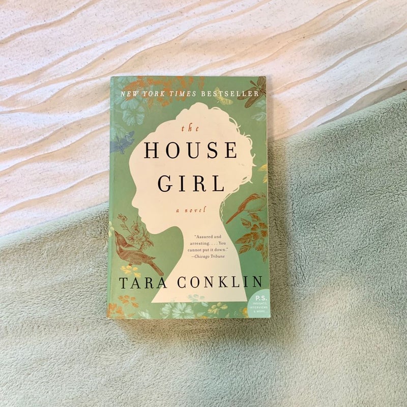 The House Girl by Tara Conklin