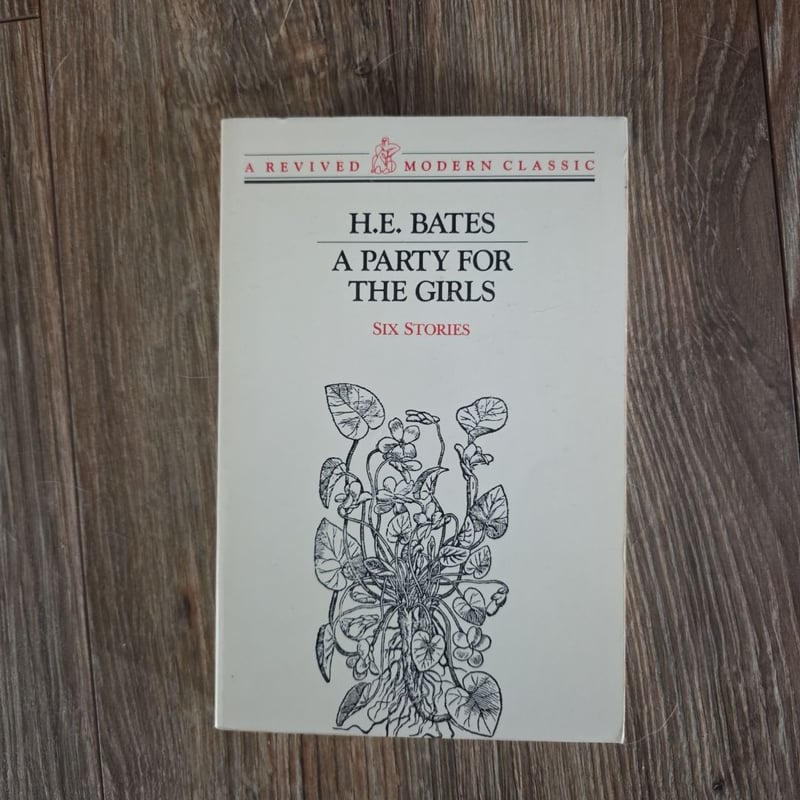 A Party for the Girls by H. E. Bates