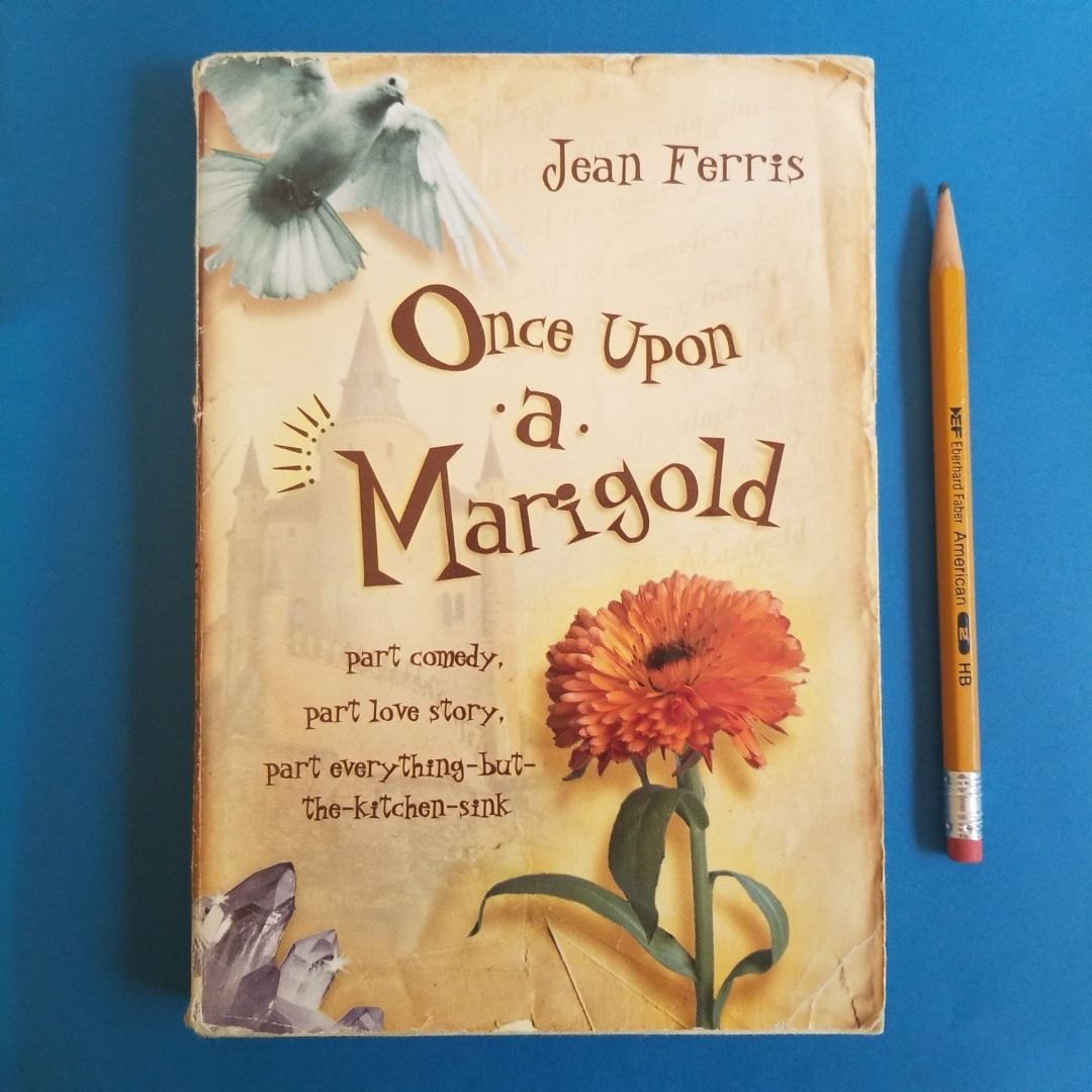 Once Upon a Marigold by Jean Ferris, Paperback | Pangobooks