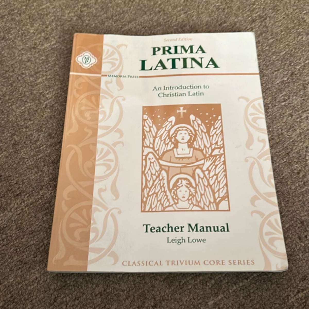 Prima Latina Teacher Manual by Leigh Lowe
