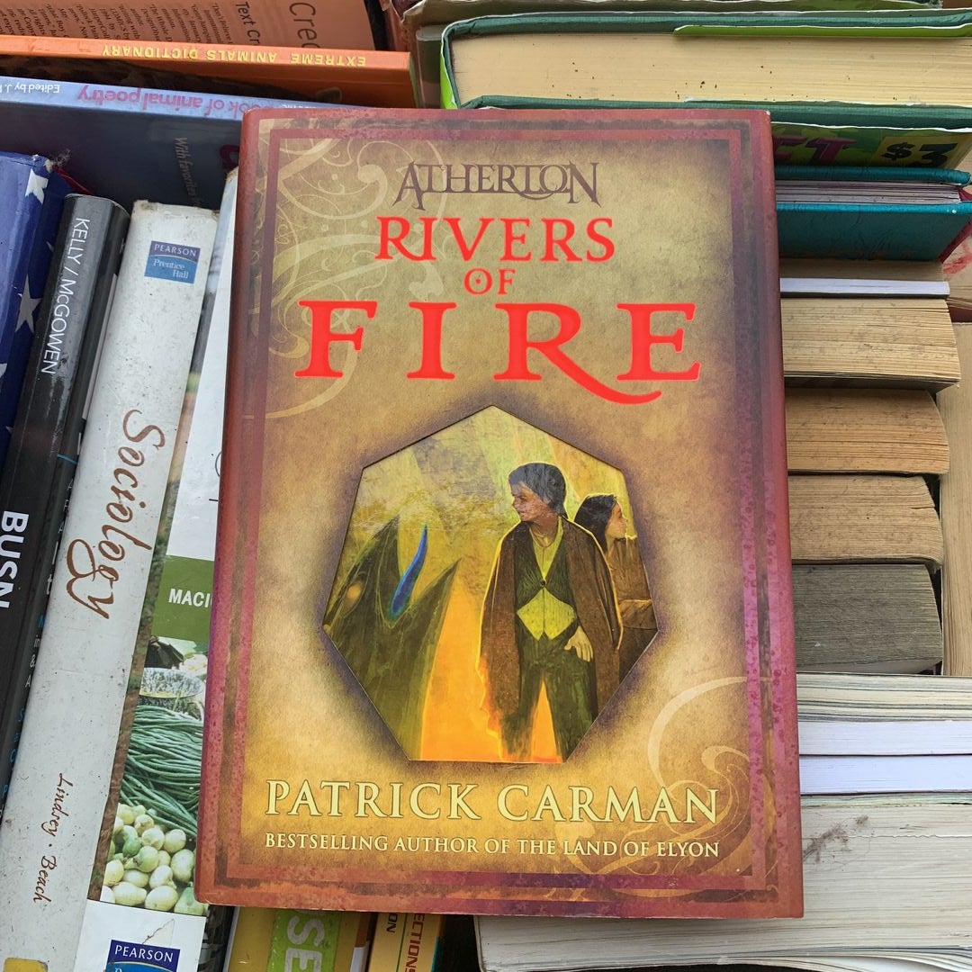 Rivers of Fire by Patrick Carman
