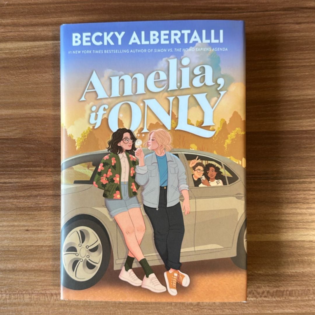 Amelia, If Only by Becky Albertalli