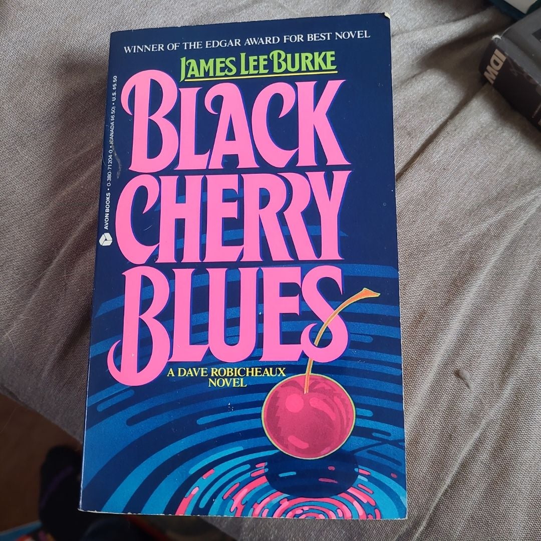 Black Cherry Blues by James Lee Burke
