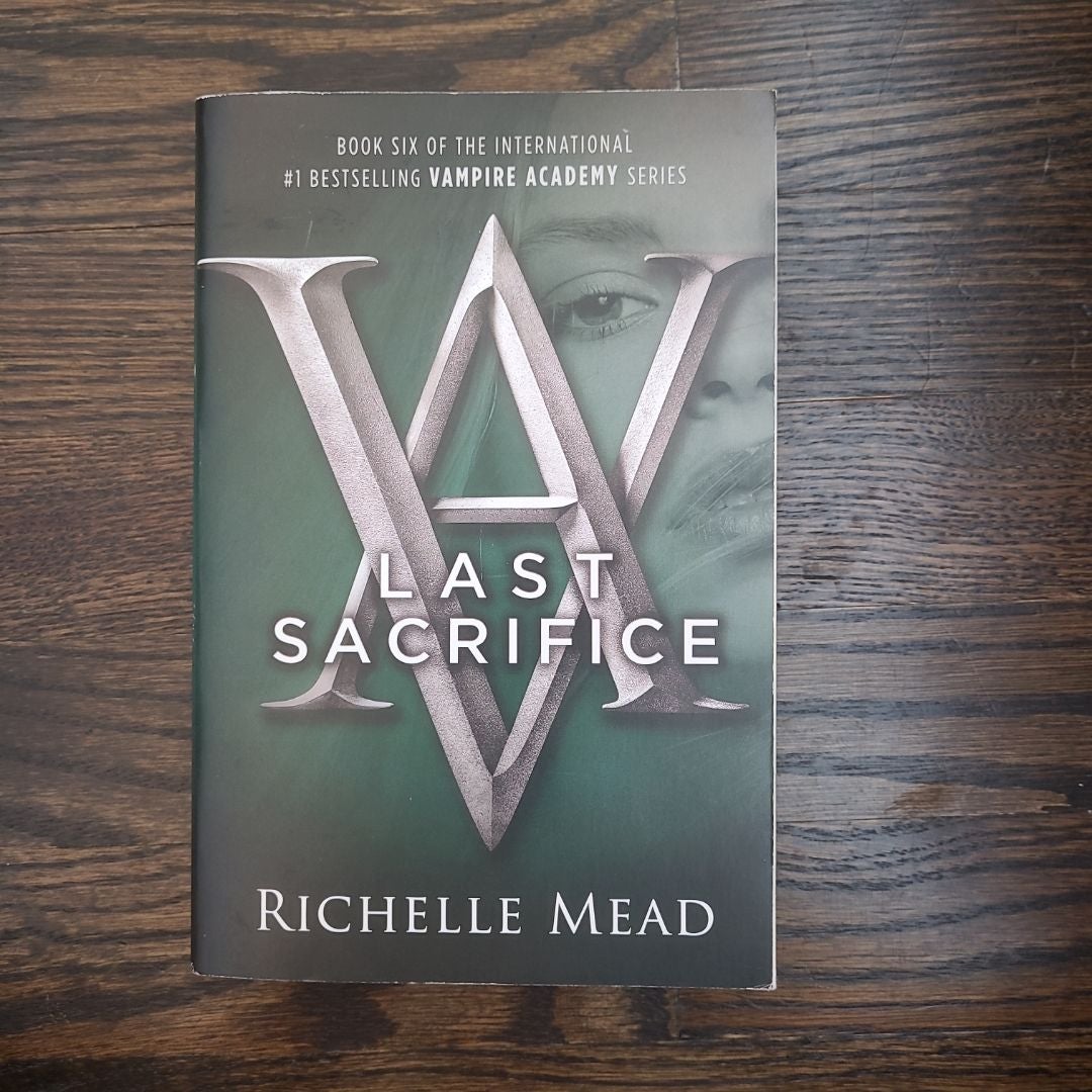 Last Sacrifice by Richelle Mead, Paperback | Pangobooks