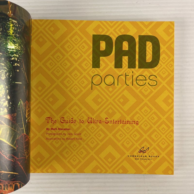 Pad Parties by Jack Gould, Matt Maranian