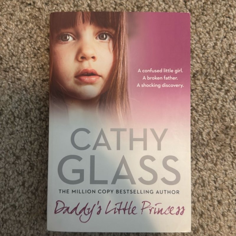 Daddy's Little Princess by Cathy Glass