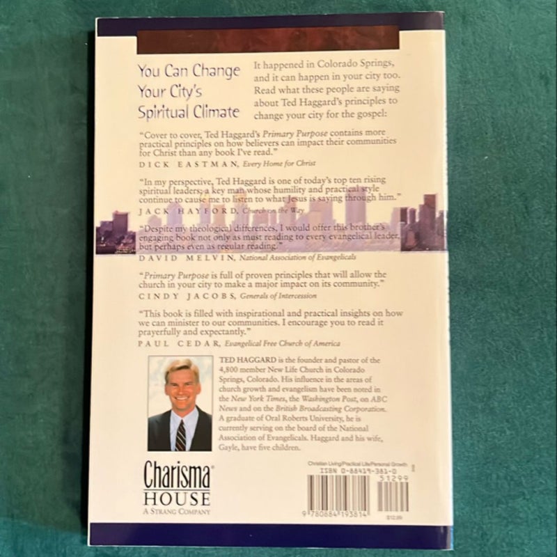 Primary Purpose by Ted Haggard