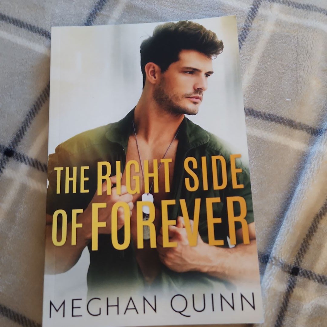 The Right Side of Forever by Meghan Quinn