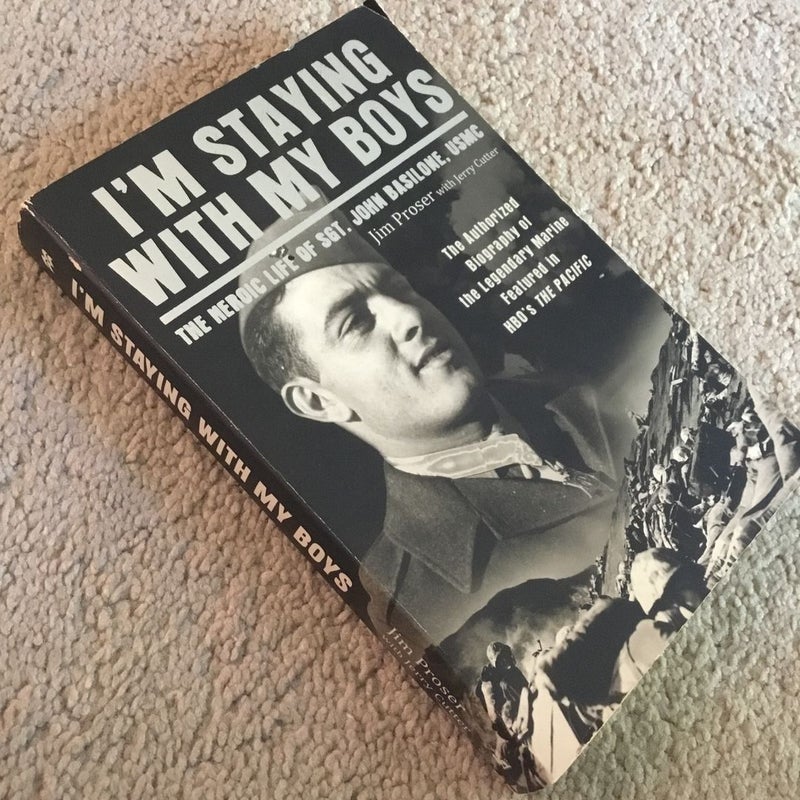 I'm Staying with My Boys by Jim Proser, Jerry Cutter