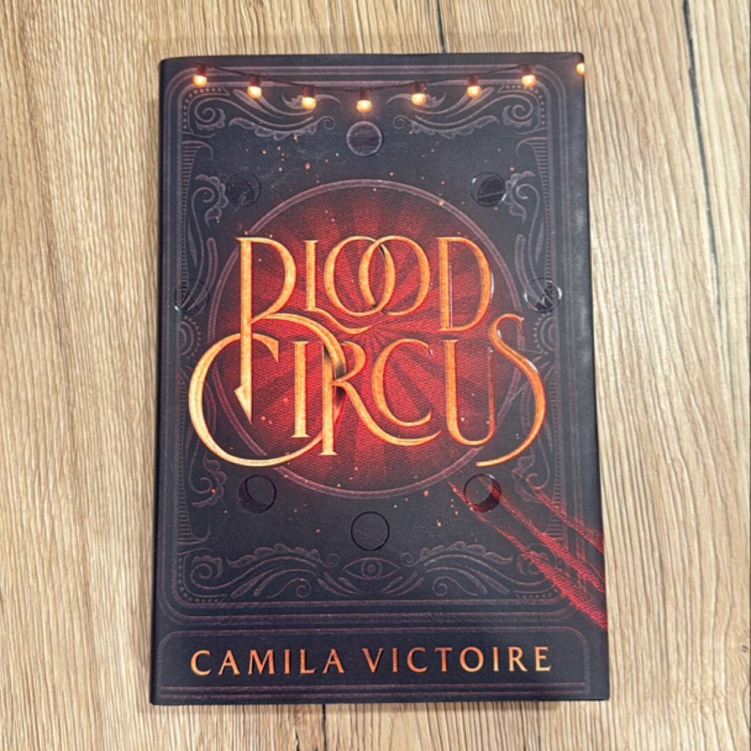 Blood Circus by Camila Victoire