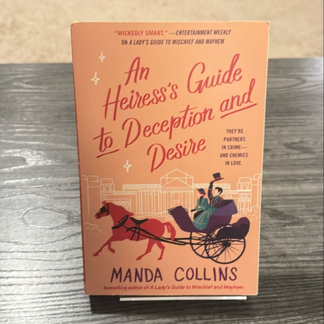 An Heiress's Guide to Deception and Desire by Manda Collins, Paperback | Pangobooks