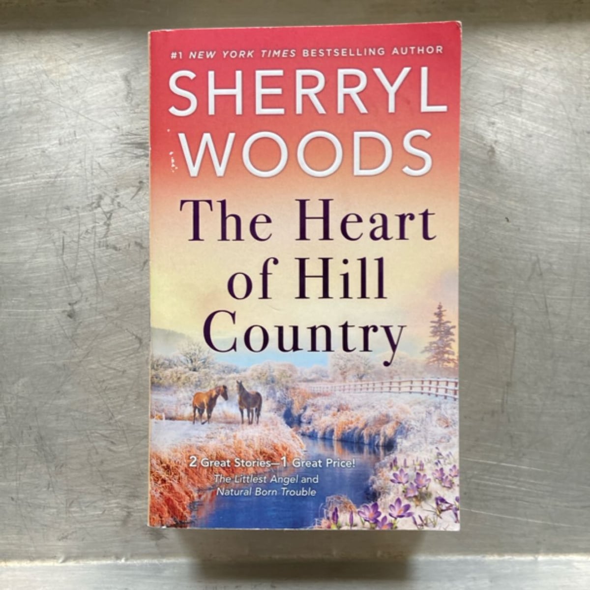 The Heart of Hill Country by Sherryl Woods, Paperback | Pangobooks
