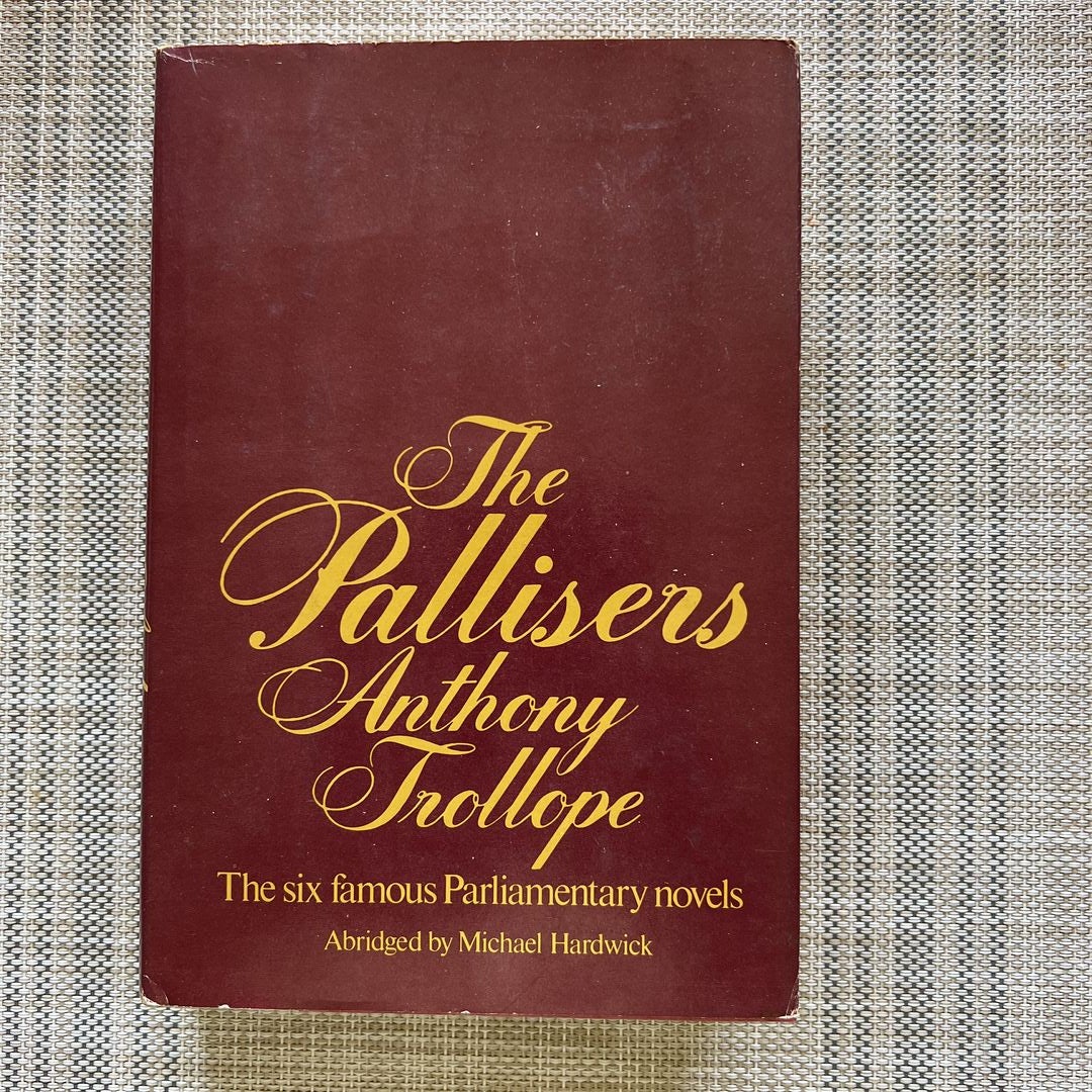 The Pallisers by Anthony Trollope, Hardcover | Pangobooks