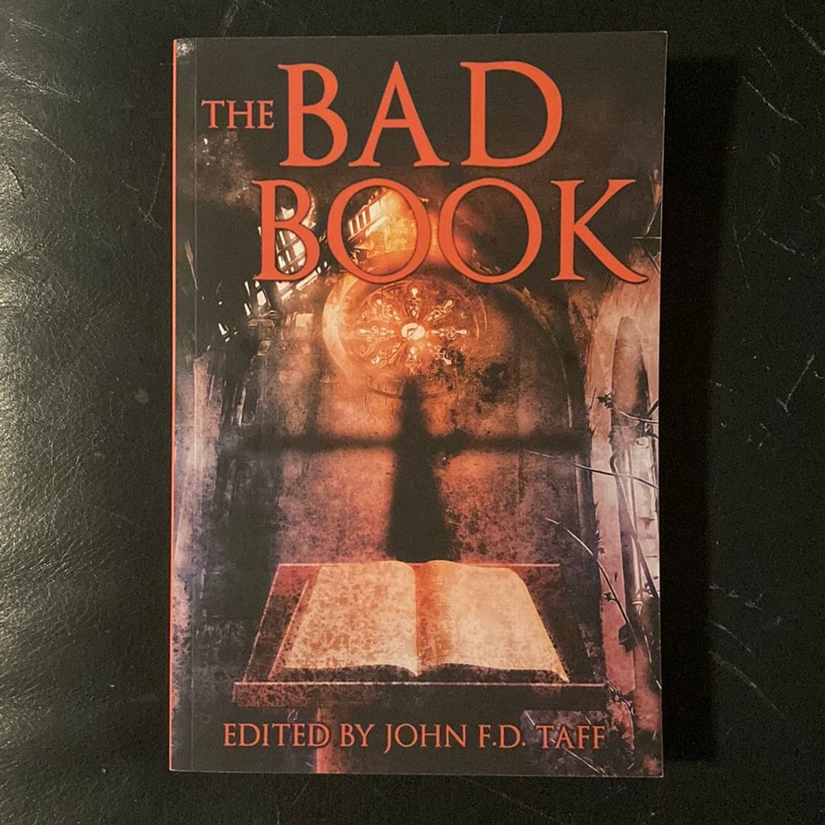 The Bad Book by Philip Fracassi, John Taff, Sarah Read, John Langan ...