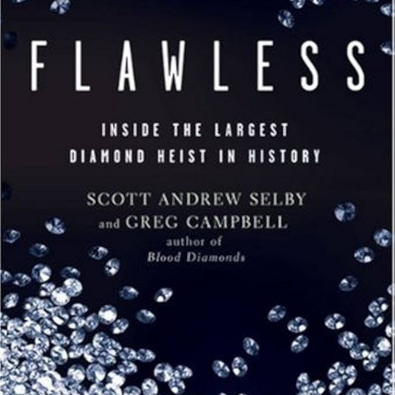 Flawless by Scott Andrew Selby; Greg Campbell, Hardcover | Pangobooks