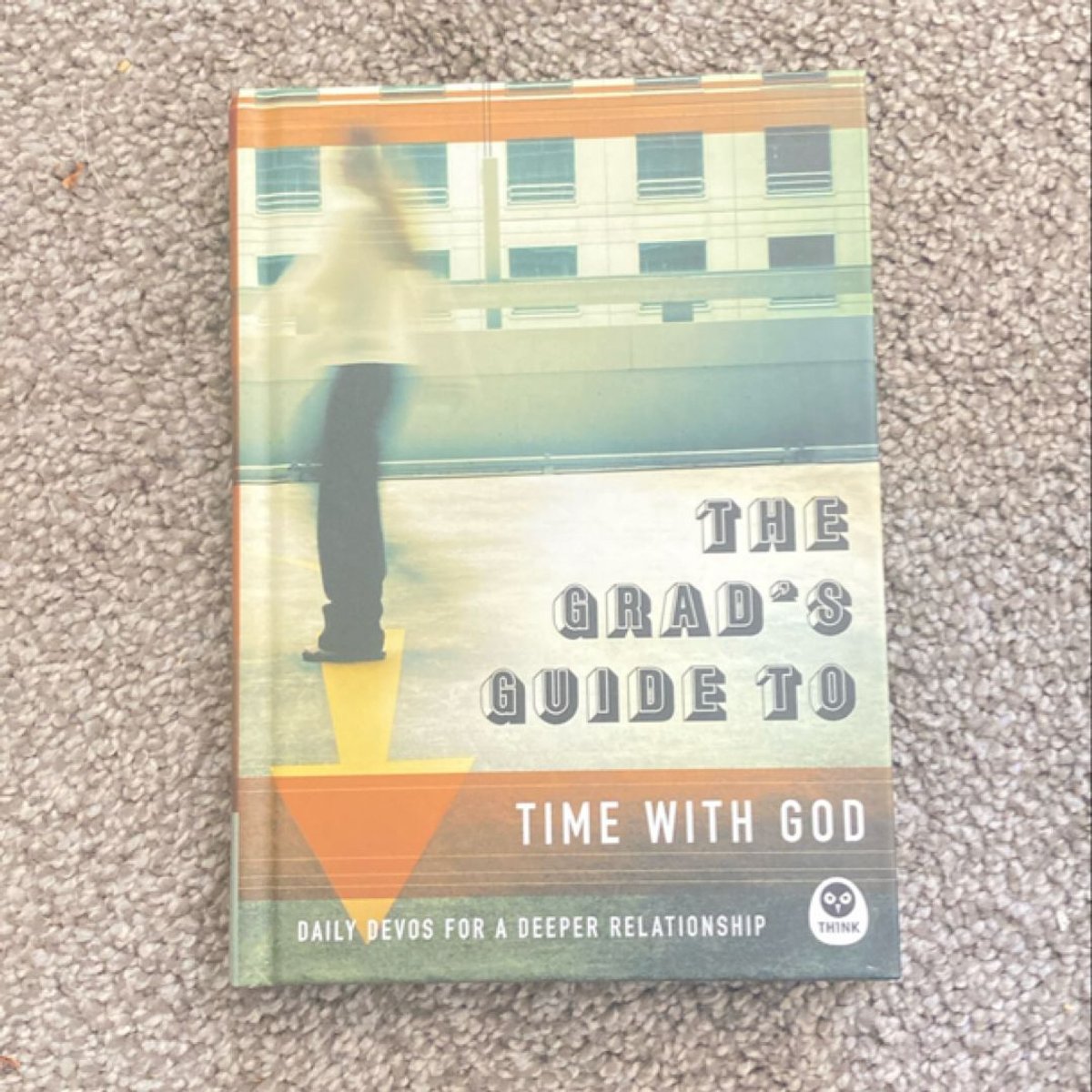 The Grad's Guide to Time with God by Navigators Staff