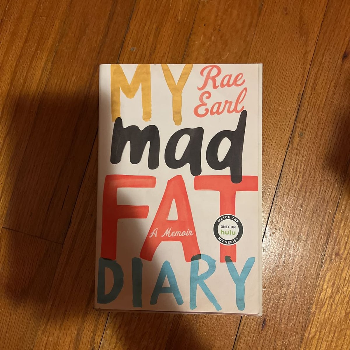 My Mad Fat Diary by Rae Earl, Paperback | Pangobooks