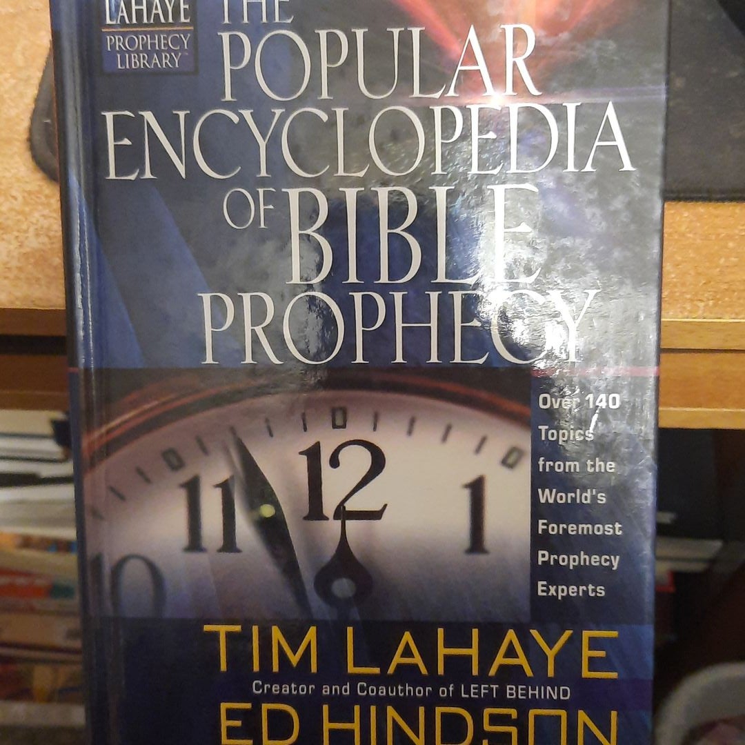 The Popular Encyclopedia of Bible Prophecy by Tim Lahaye, Hardcover ...