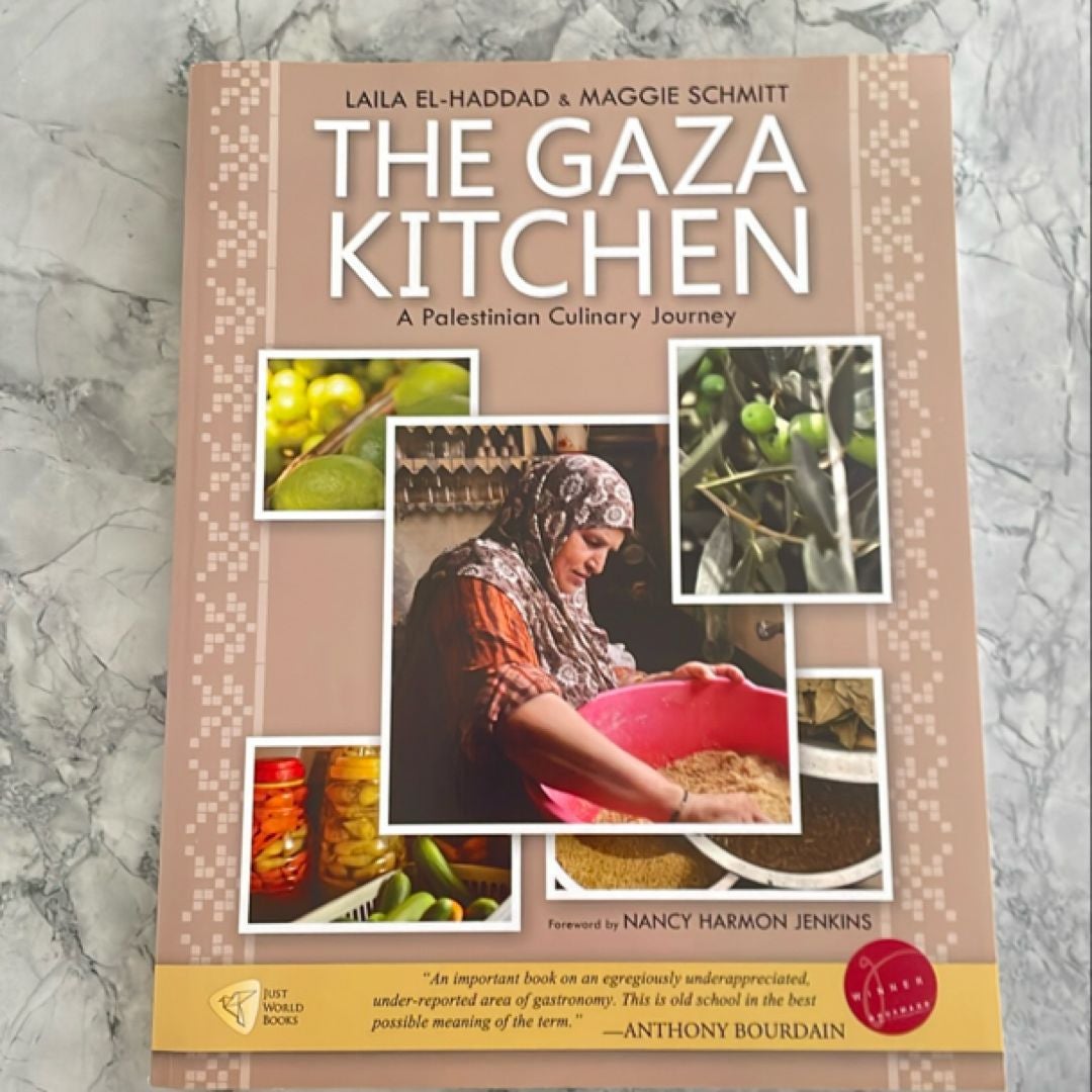 The Gaza Kitchen by Laila El-Haddad, Maggie Schmitt, Nancy Harmon Jenkins