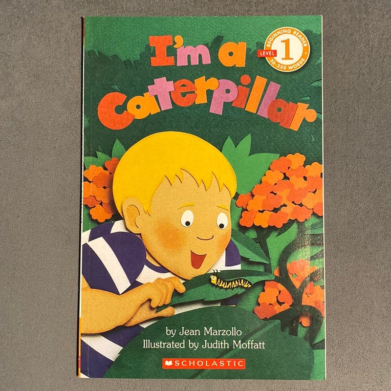 I'm a Caterpillar by Jean Marzollo, Paperback | Pangobooks