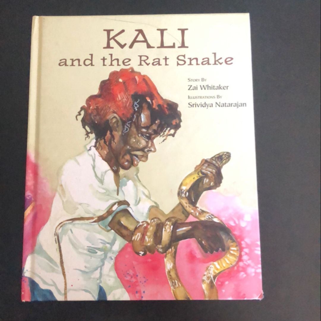 Kali and the Rat Snake by Zai Whitaker