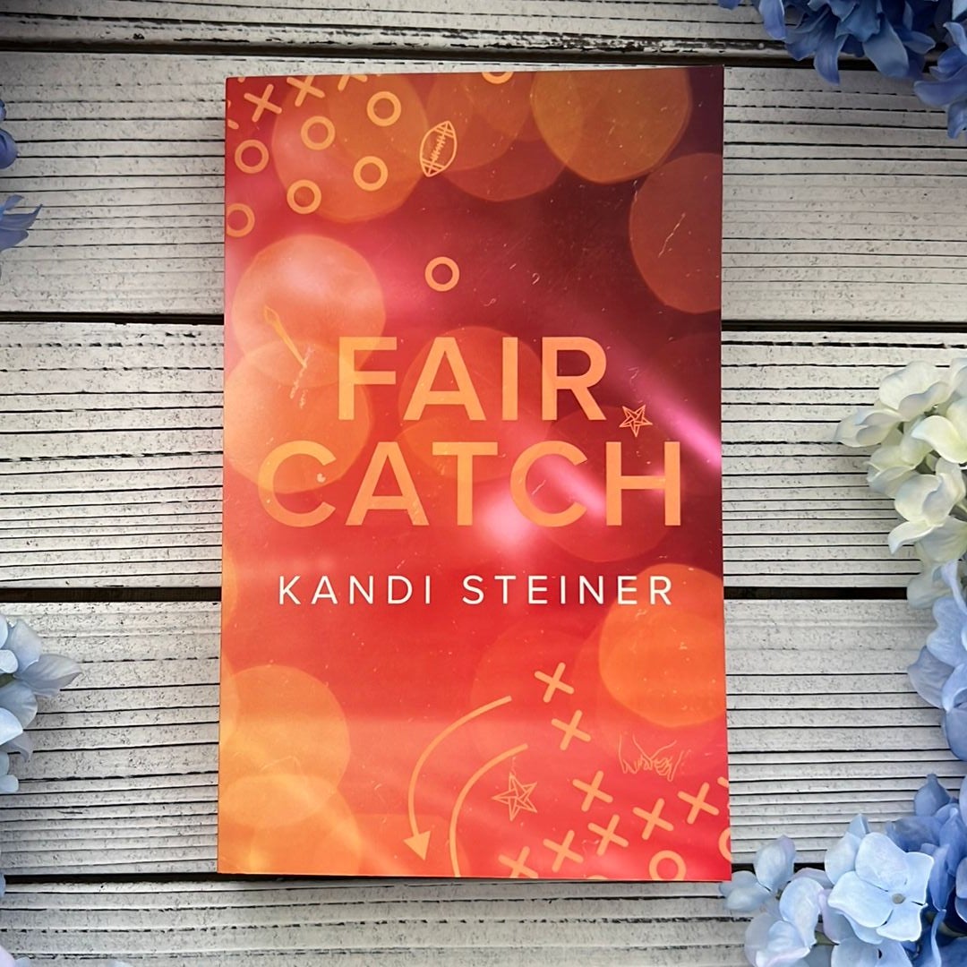 Fair Catch by Kandi Steiner, Paperback | Pangobooks