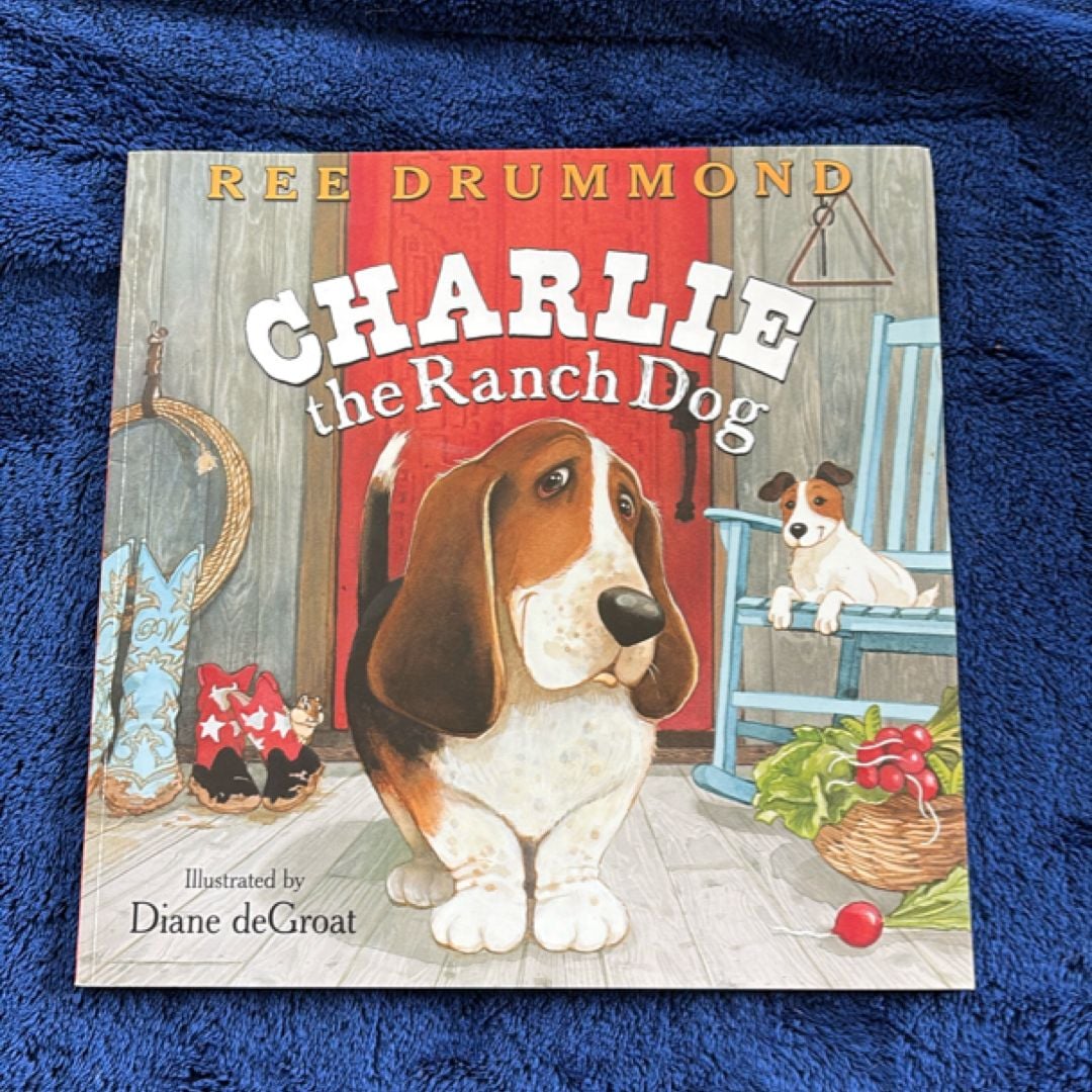 Charlie the Ranch Dog by Ree Drummond, Paperback | Pangobooks
