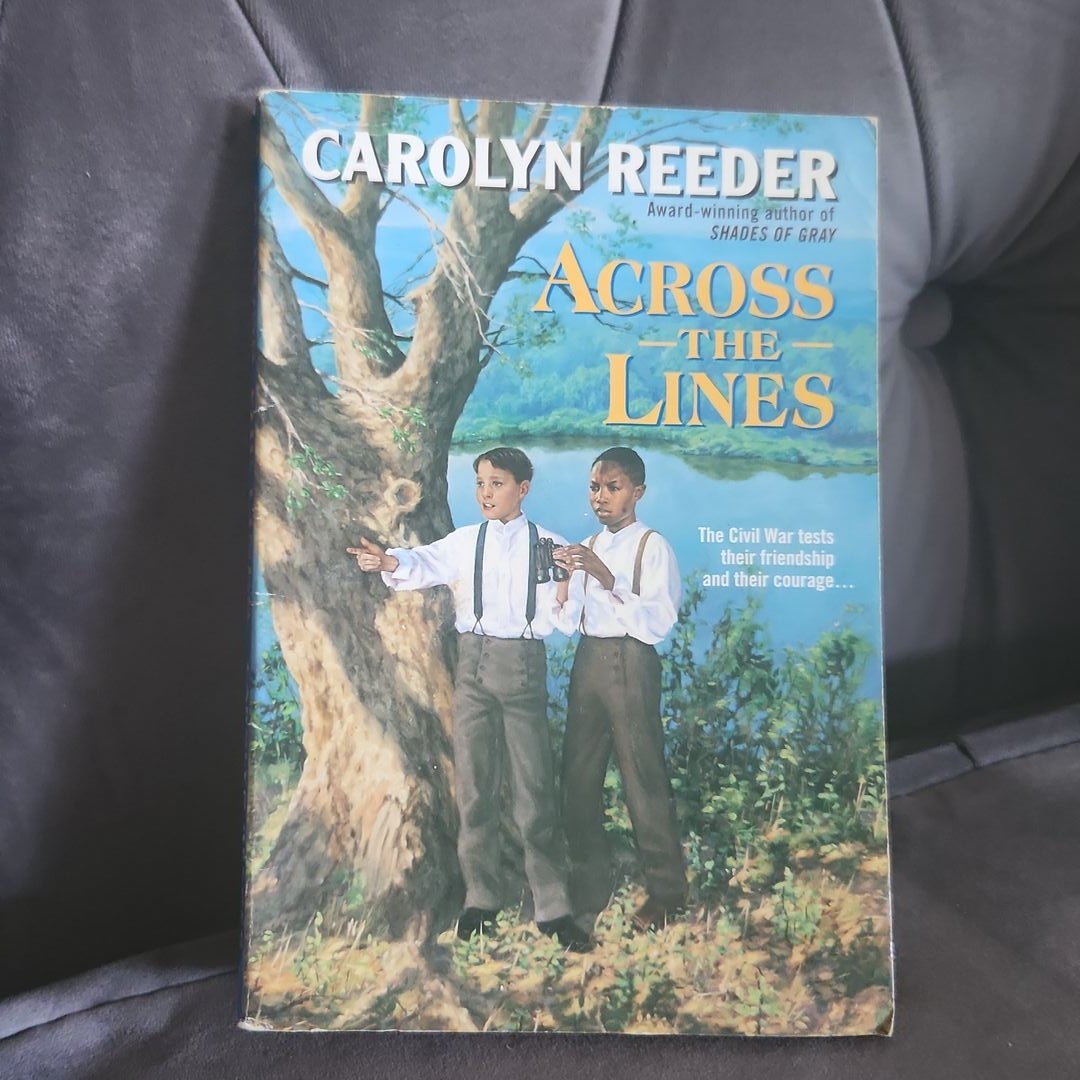 Across the Lines by Carolyn Reeder