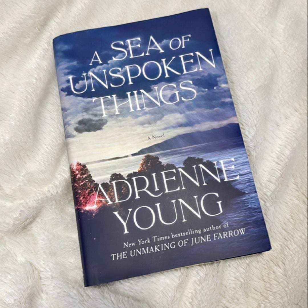 A Sea of Unspoken Things by Adrienne Young