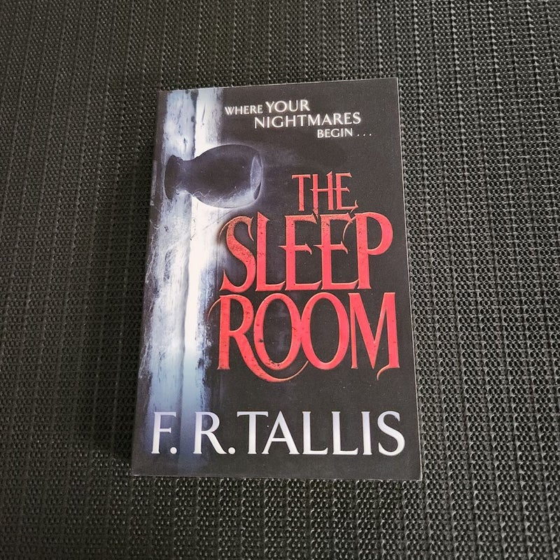 The Sleep Room by F. R. Tallis