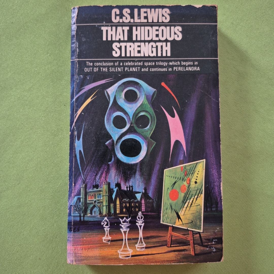 That Hideous Strength by C. S. Lewis