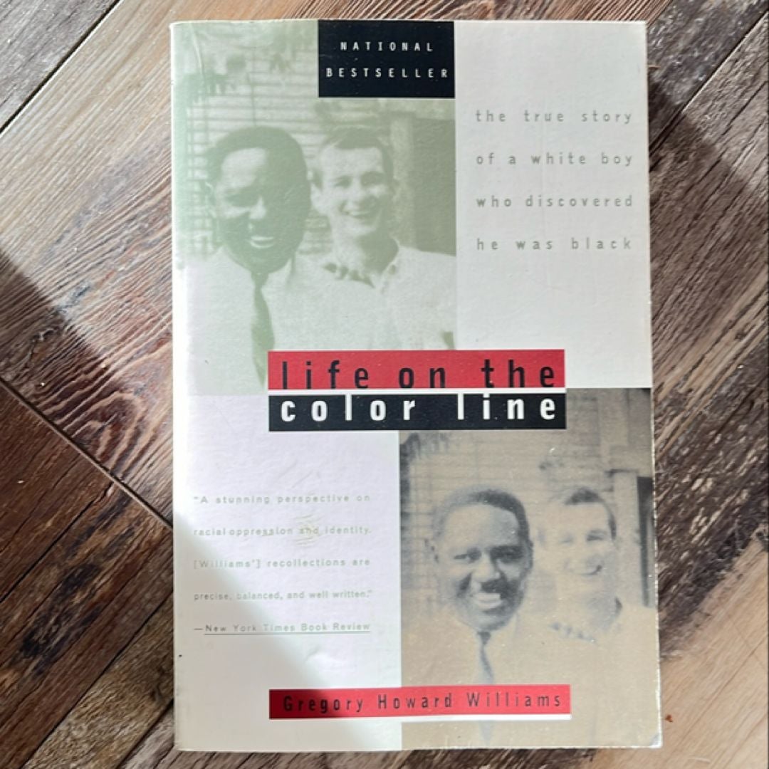 Life on the Color Line by Gregory Howard Williams